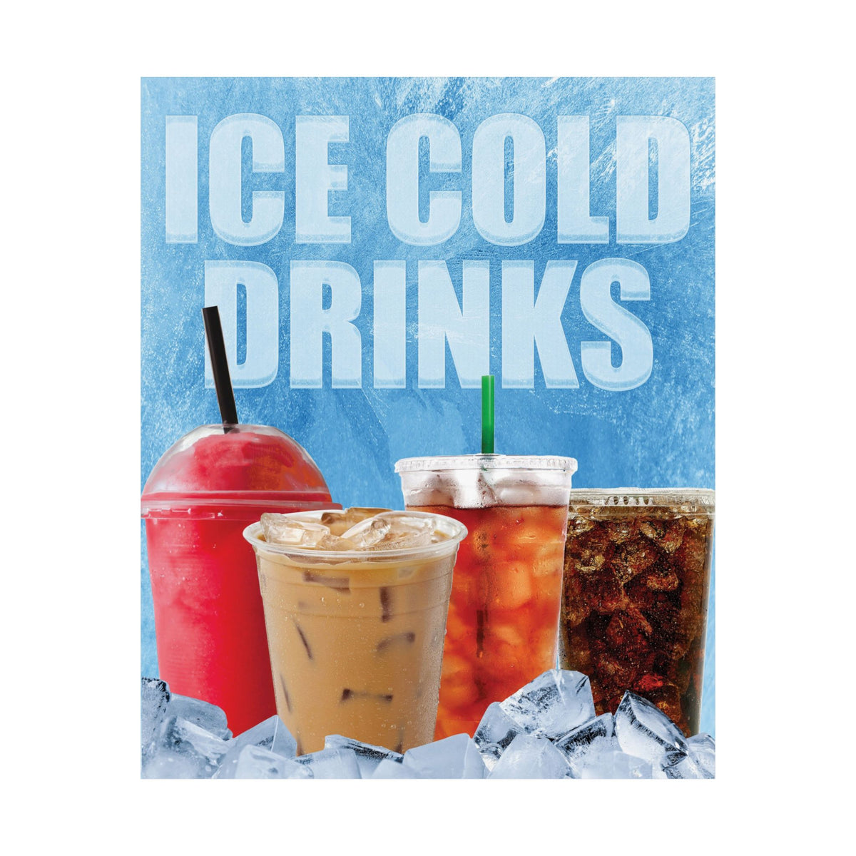 GENERIC ICE COLD DRINKS HERE Posters – NCD Marketing